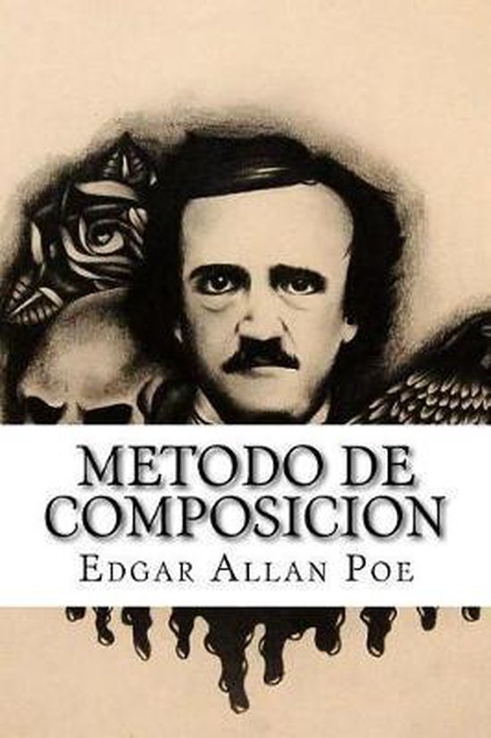 Metodo de Composicion (Spanish Edition), Edgar Allan Poe ...
