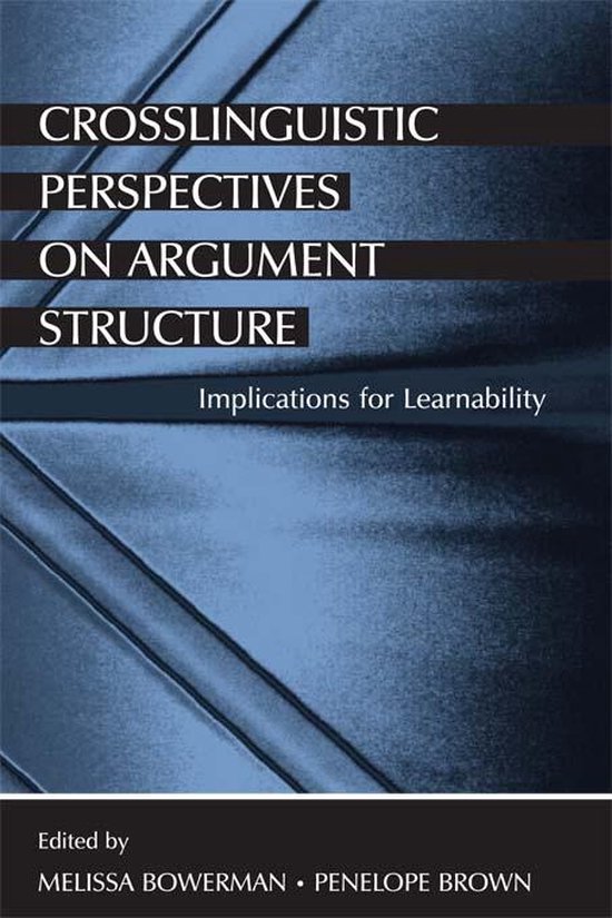 Crosslinguistic Perspectives on Argument Structure (ebook), Melissa ...