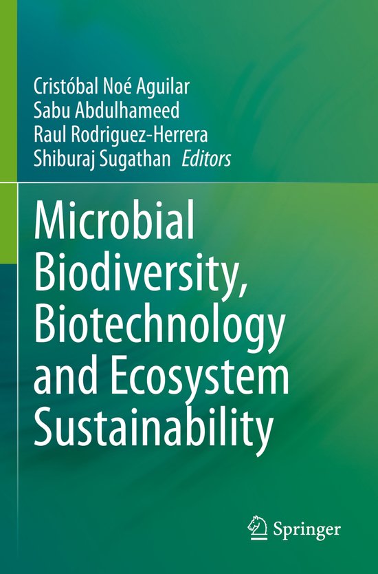 Microbial Biodiversity, Biotechnology and Ecosystem Sustainability | 9789811943386 |... | bol