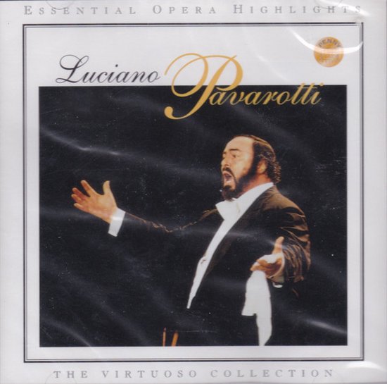 Luciano Pavarotti – Essential opera highlights, Luciano Pavarotti ...