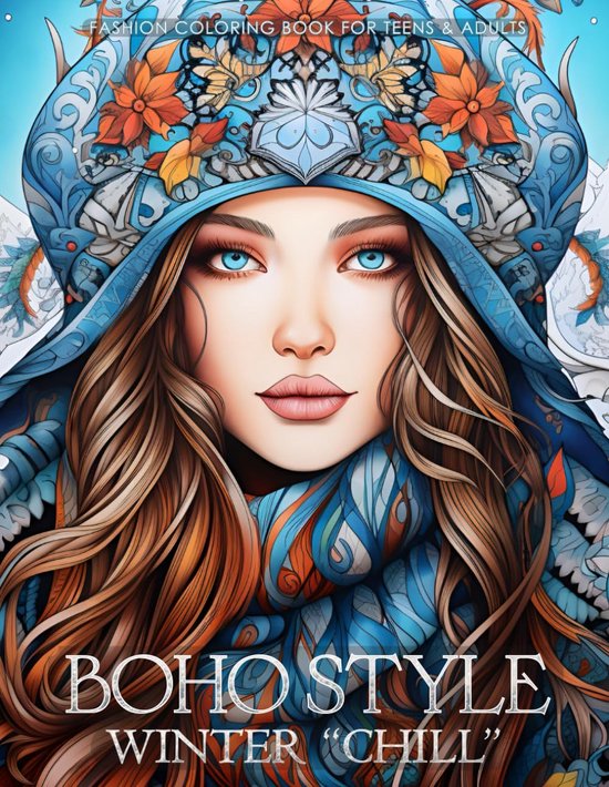 Boho Style Winter Chill - Fashion Coloring Book - Kleurboek voor ...