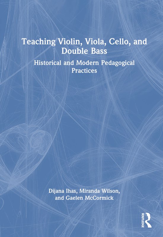 Teaching Violin, Viola, Cello, and Double Bass, Dijana Ihas ...