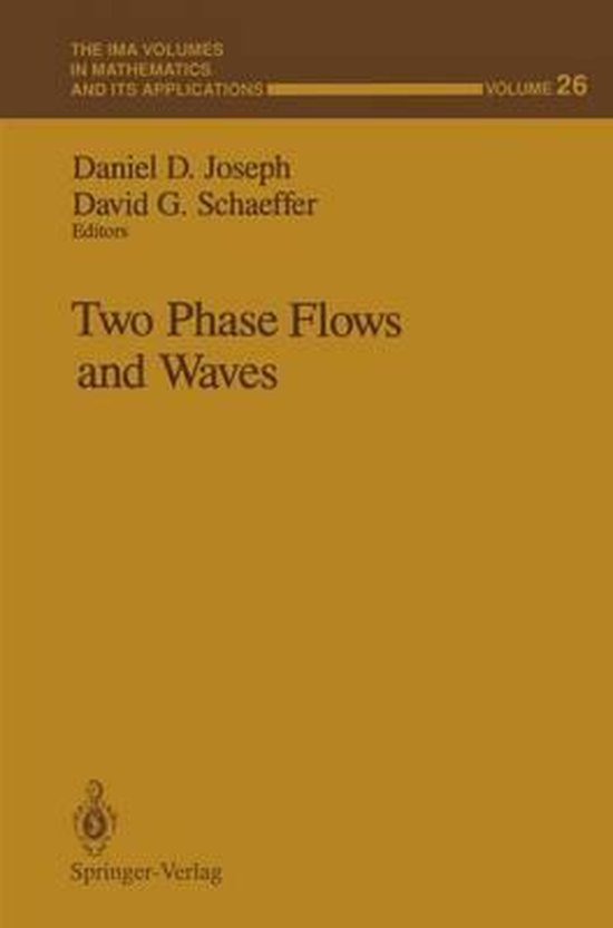Two Phase Flows and Waves | 9780387972930 | Boeken | bol