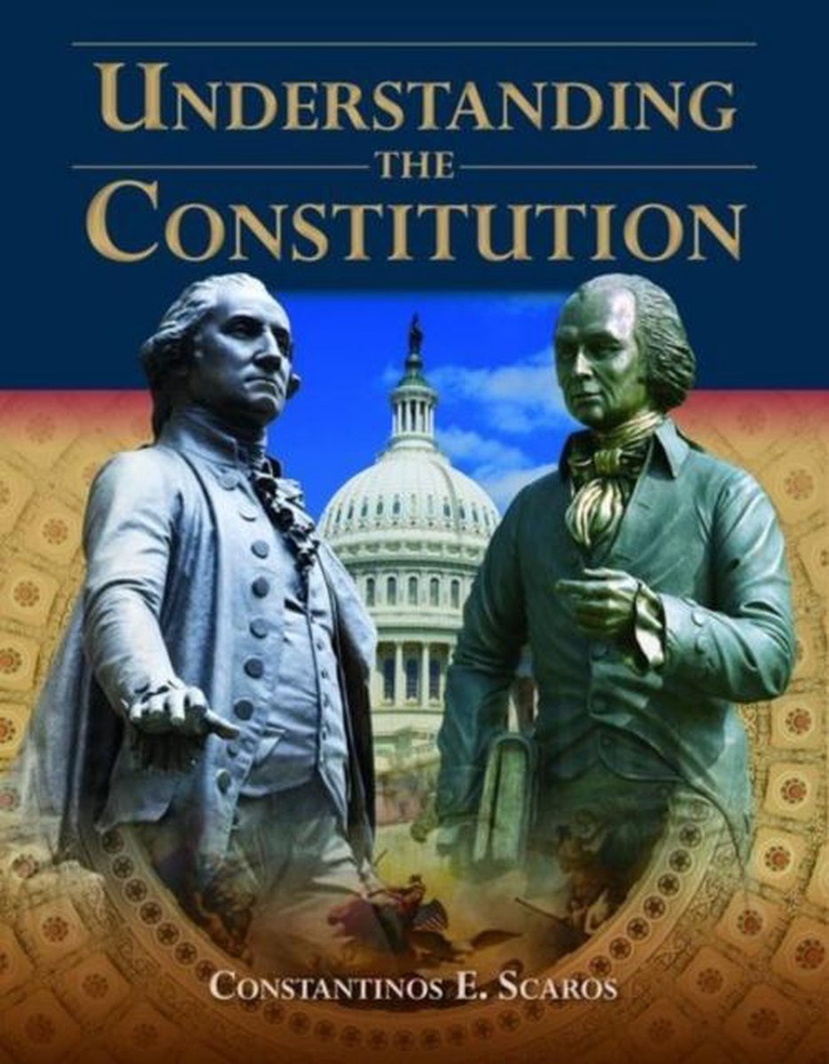 Understanding the Constitution | 9780763758110 | Constantinos E. Scaros ...