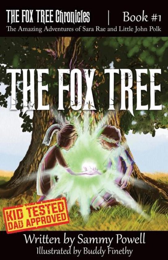 Fox Tree Chronicles-The Fox Tree, Sammy Powell | 9780997044560 | Boeken ...
