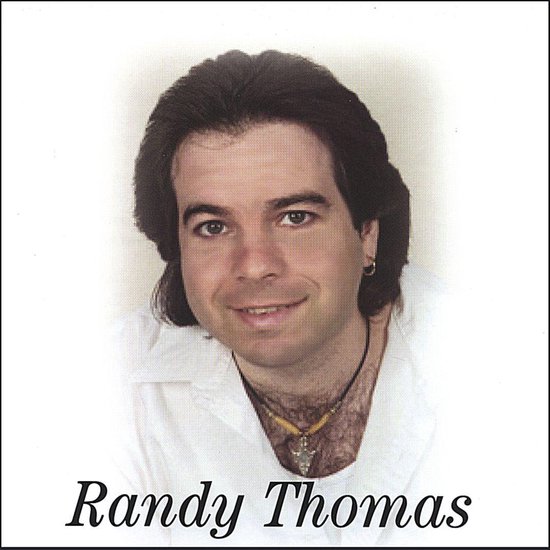 Randy Thomas | CD (album) | Muziek | bol