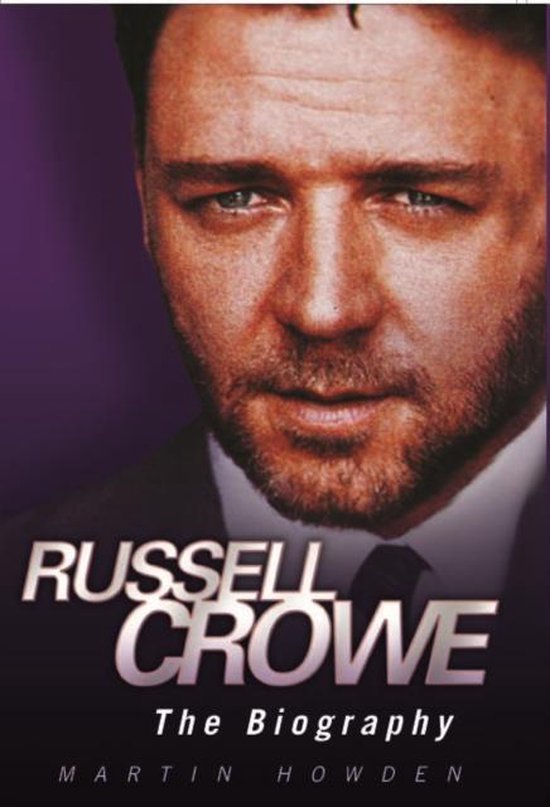 Russell Crowe, Martin Howden | 9781844549337 | Boeken | bol.com