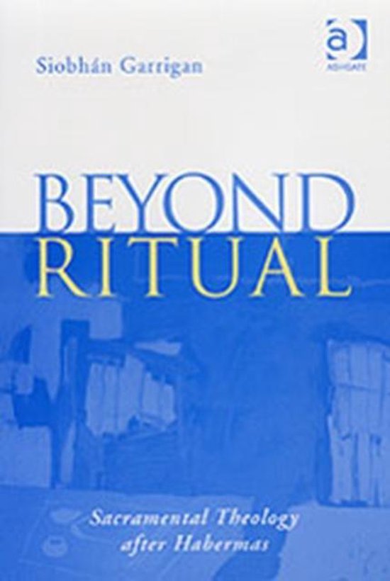 Beyond Ritual | 9780754636113 | Siobhan Garrigan | Boeken | bol.com