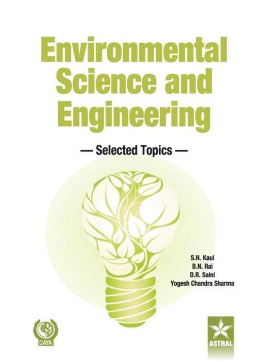 Environmental Science and Engineering | 9789351240303 | S N Kaul | Boeken | bol.com