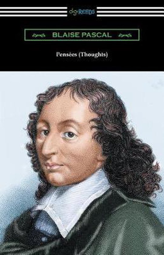 Pensées (Thoughts), Blaise Pascal | 9781420958317 | Boeken | bol.com