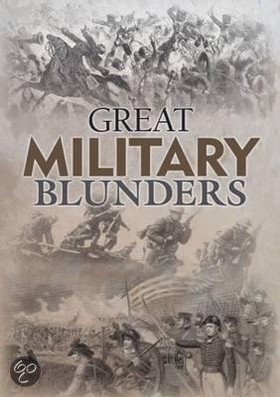 Great Military Blunders, Park Lane Books | 9781906969264 | Boeken | bol.com