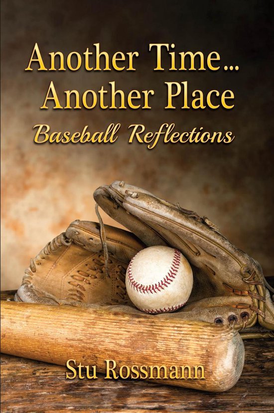 Another Time... Another Place (ebook), Stu Rossman | 1230001135640 ...