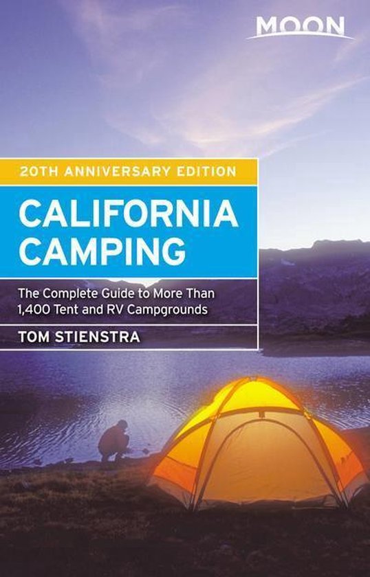 Moon California Camping (ebook), Tom Stienstra | 9781631210488 | Boeken ...