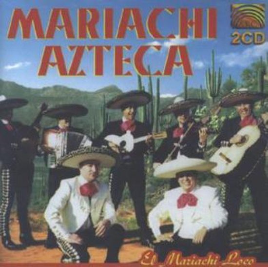 El Mariachi Loco, Mariachi Azteca | CD (album) | Muziek | bol
