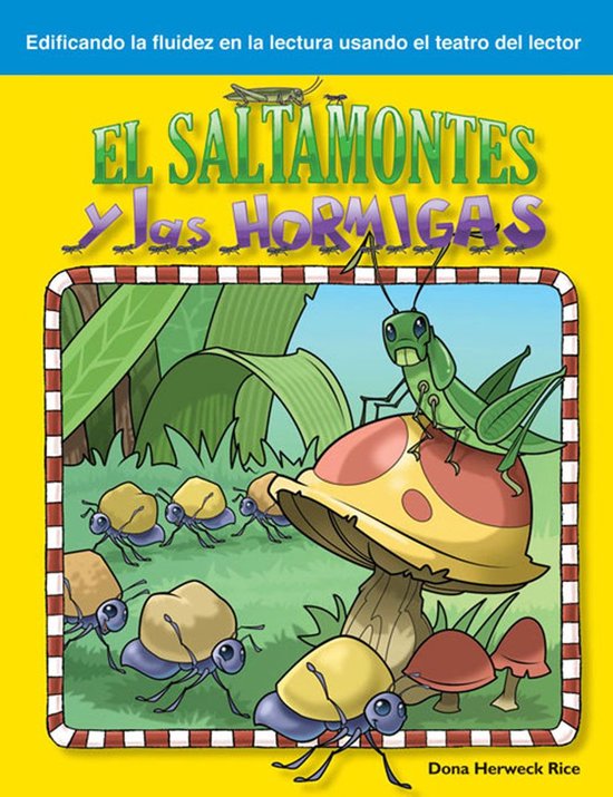 El saltamontes y las hormigas (ebook), Rice Dona Herweck ...