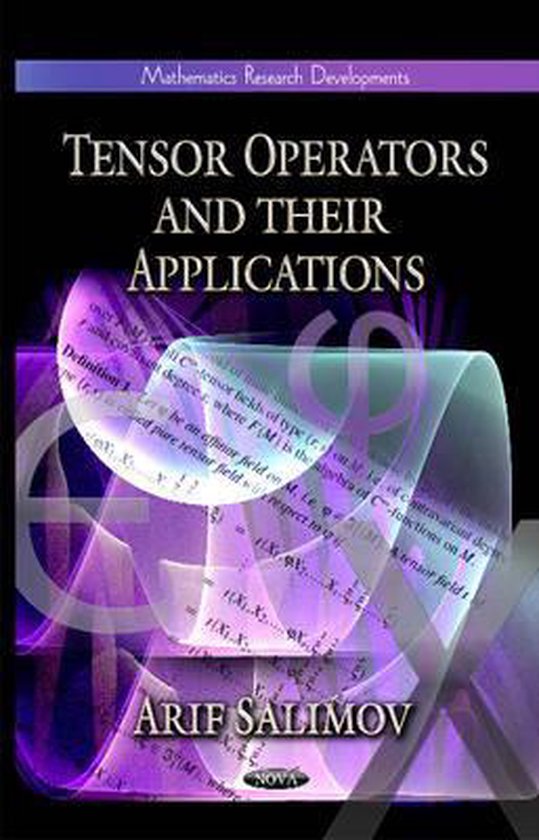 Tensor Operators & their Applications | 9781622570218 | Salimov A. | Boeken | bol.com