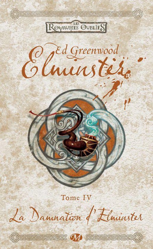 Elminster 4 - La Damnation d'Elminster (ebook), Ed. Greenwood ...