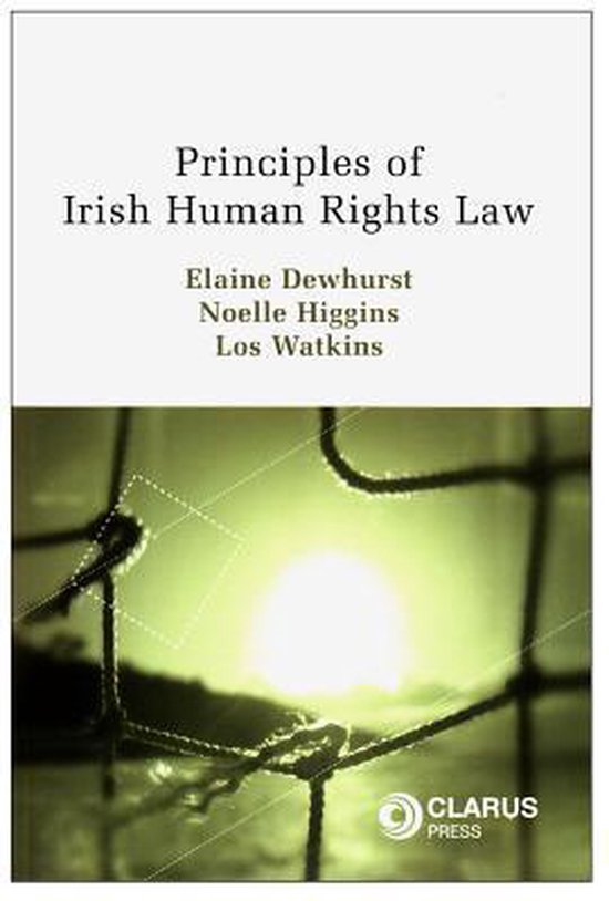 Principles of Irish Human Rights Law | 9781905536504 | Elaine Dewhurst ...