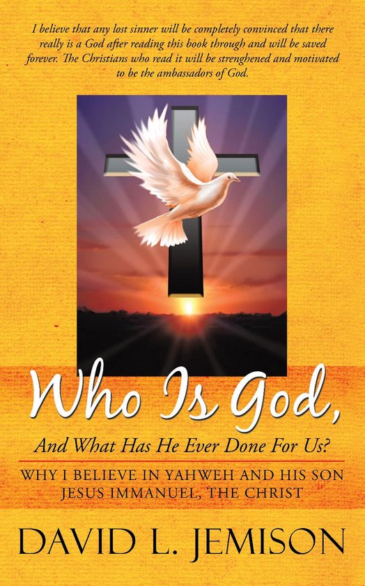 Who Is God, and What Has He Ever Done for Us? (ebook), David L. Jemison ...