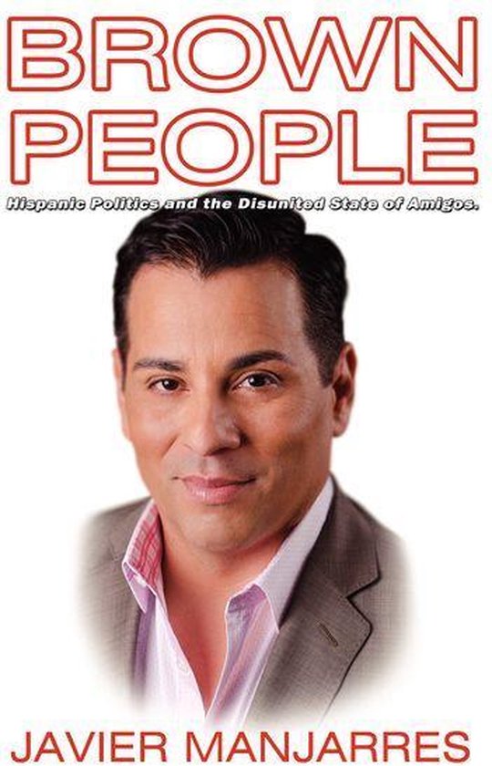 BROWN PEOPLE (ebook), Javier Manjarres | 9781619335479 | Boeken | bol.com
