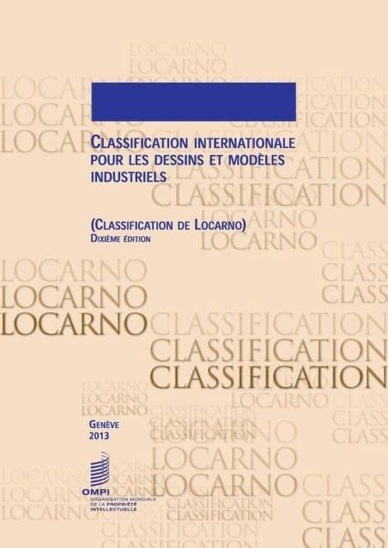 Classification Internationale Pour Les Dessins Et Modeles Industriels ...