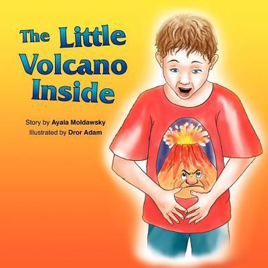 The Little Volcano Inside, Ayala Moldawsky | 9789657450550 | Boeken | bol.com