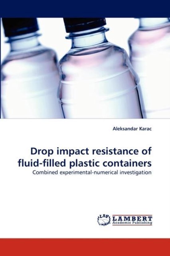 Drop Impact Resistance of Fluid-Filled Plastic Containers ...