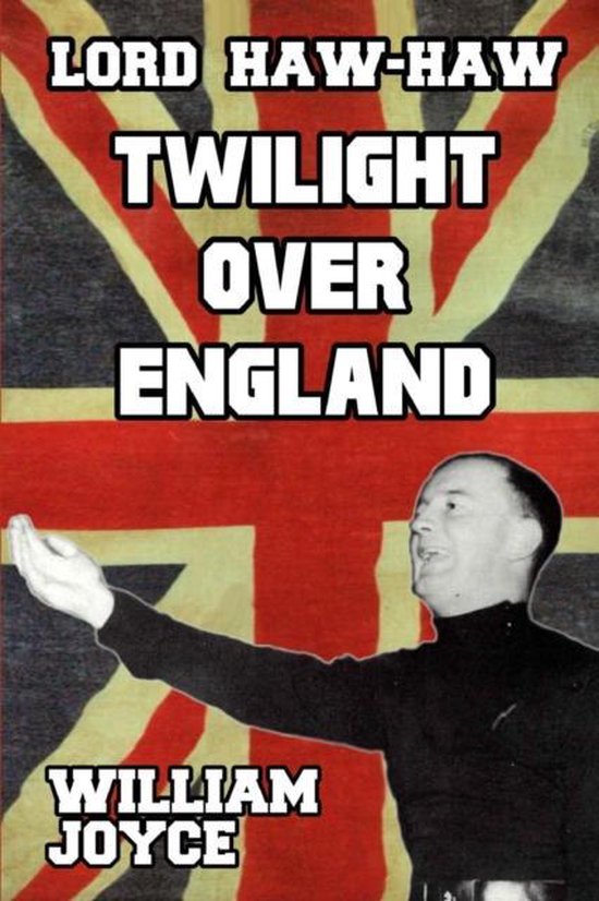 Lord Haw Haw | 9781389719059 | William Joyce | Boeken | bol.com