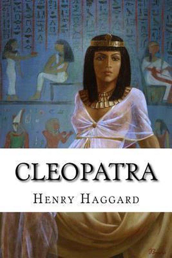 Cleopatra, H Rider Haggard | 9781543145854 | Boeken | bol