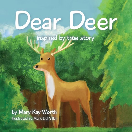 Dear Deer (ebook), Mary Kay Worth | 9781958920084 | Boeken | bol.com