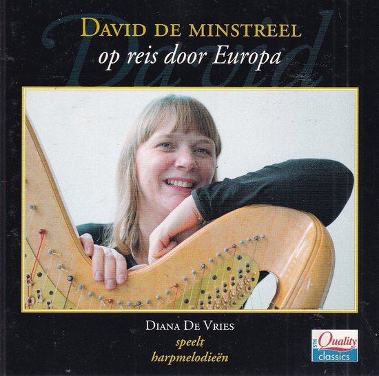 David de minstreel - Op reis door Europa - Diana de Vries speelt harpmelodiën, Diana... | bol