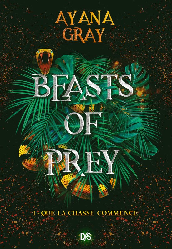 Beasts of prey T01 (e-book) - Que la chasse commence (ebook), Ayana ...