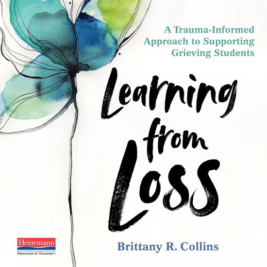 Learning from Loss, Brittany R. Collins | 9780325161167 | Boeken | bol.com