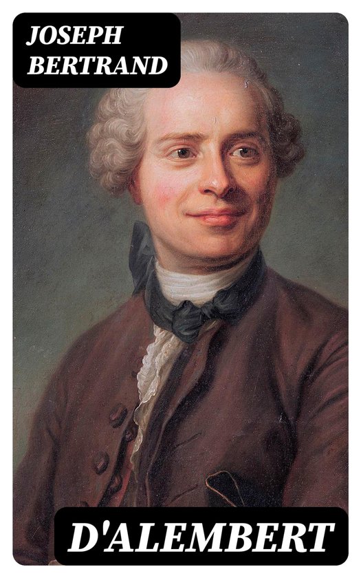 D'Alembert (ebook), Joseph Bertrand | 8596547452157 | Boeken | bol