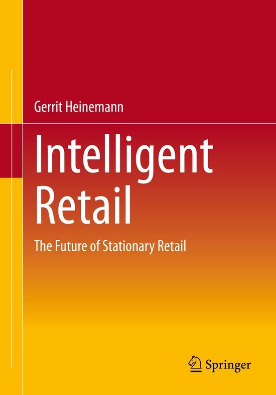 Intelligent Retail (ebook), Gerrit Heinemann | 9783658383169 | Boeken ...