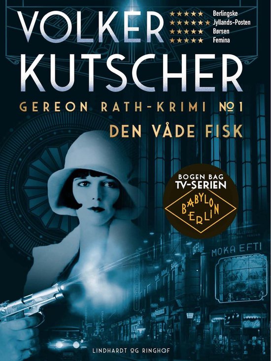 Gereon Rath 1 - Den våde fisk (ebook), Volker Kutscher | 9788711326077 ...