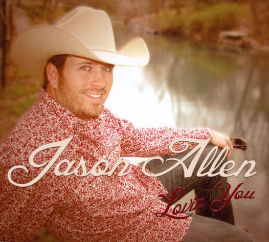 Lovin' You, Jason Allen | CD (album) | Muziek | bol