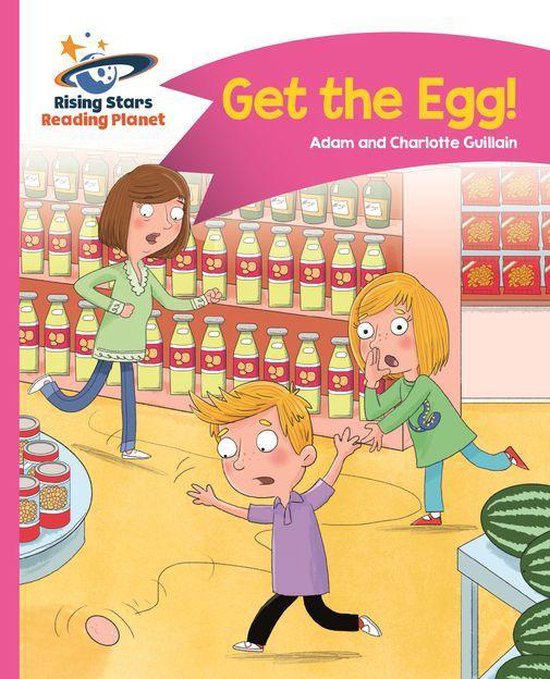 Rising Stars Reading Planet - Reading Planet - Get the Egg! - Pink B ...