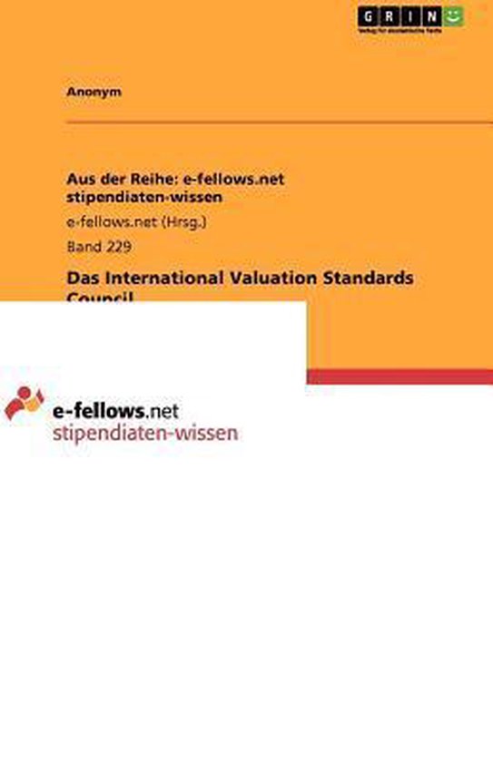 Das International Valuation Standards Council, Anonym | 9783656010791 ...
