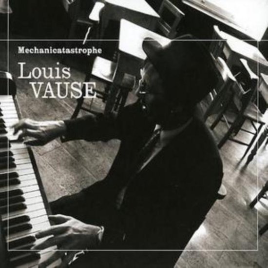 Mechanicatastophe, Louis Vause | Muziek | bol