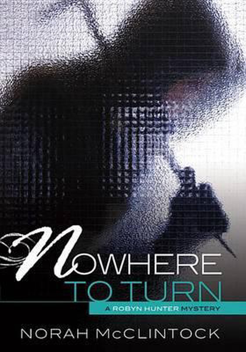 Nowhere to Turn | 9780761393986 | Norah Mcclintock | Boeken | bol.com