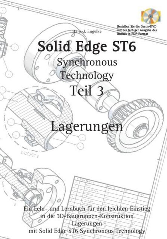 Solid Edge ST6 Synchronous Technology Teil 3 | 9783735718709 | Hans -J Engelke | Boeken | bol.com