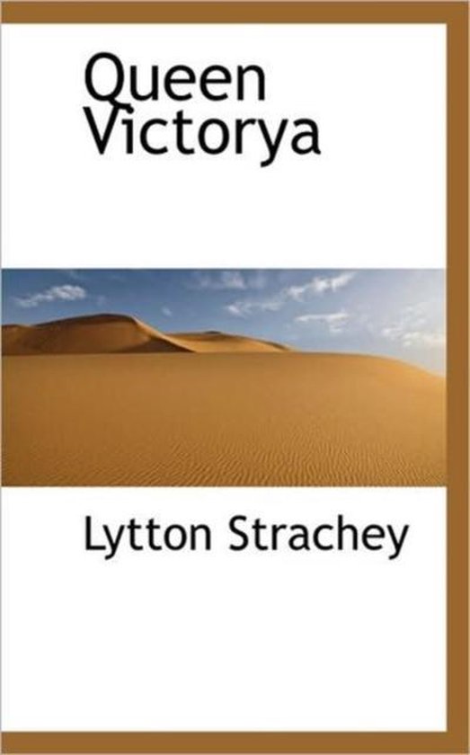 Queen Victorya, Lytton Strachey | 9781117644714 | Boeken | bol.com