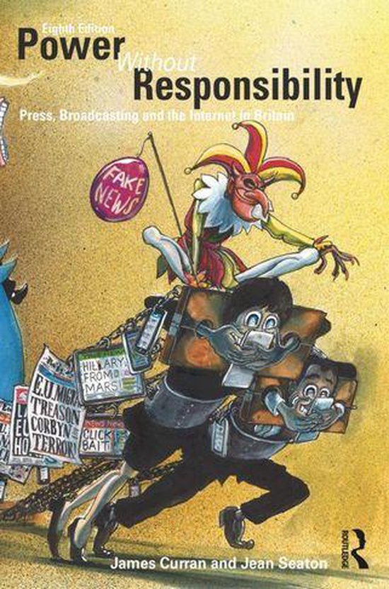 Power Without Responsibility (ebook), James Curran | 9781351212267 ...