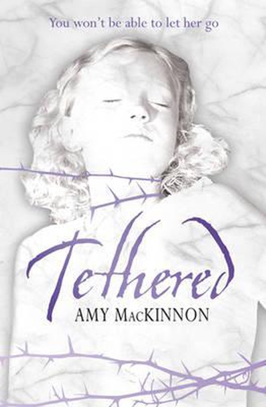 Tethered, Amy MacKinnon | 9780752899008 | Boeken | bol.com