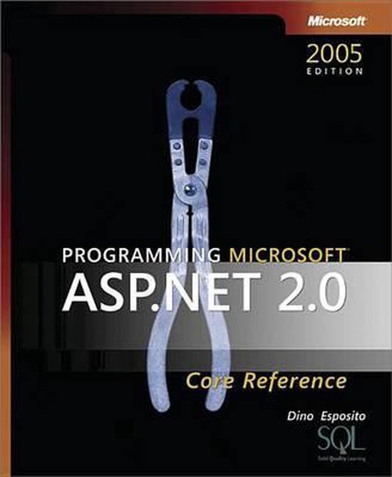 Programming Microsoft Asp.Net 2.0 Core Reference (ebook), Dino Esposito |... | bol.com