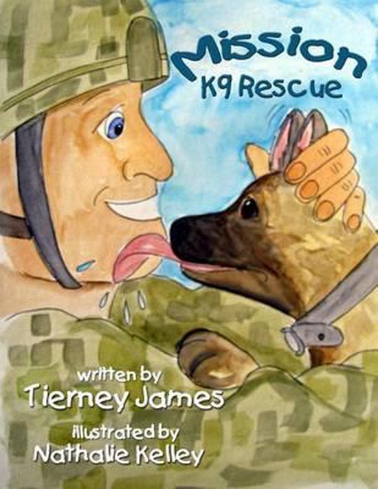 Mission K9 Rescue, Tierney James | 9781945669101 | Boeken | bol.com