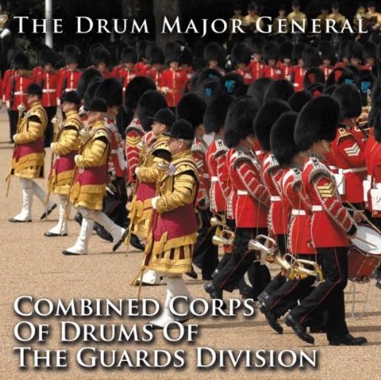 Drum Major General, COMBINED CORPS OF DRUMS OF THE GUARDS DIVISION | CD ...