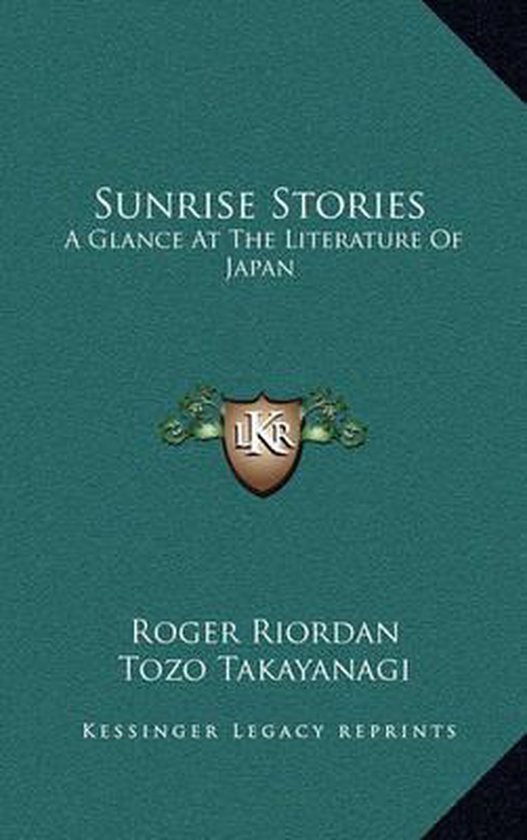 Sunrise Stories, Roger Riordan | 9781163488904 | Boeken | bol.com