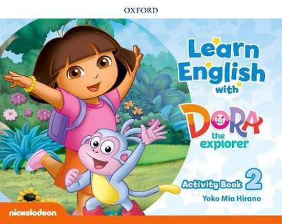 Learn English with Dora the Explorer: Level 2: Activity Book ...